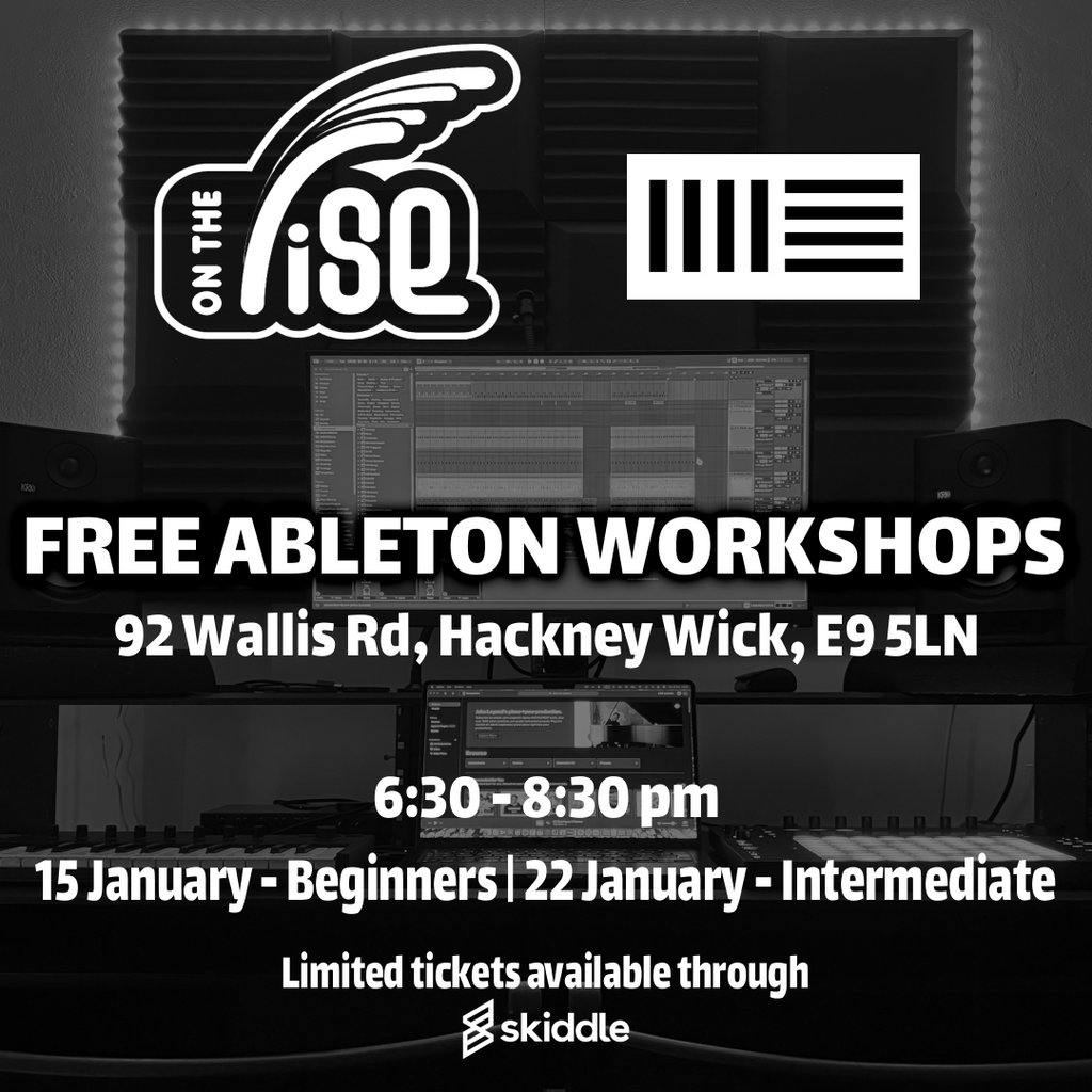 Tickets: On The Rise DJ Academy - Free Ableton Live Workshop ...