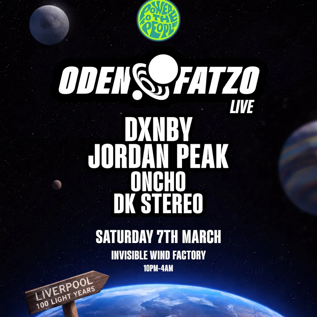 Tickets: Power to the people Pres. oden & fatzo, DXNBY, Jordan Peak ...