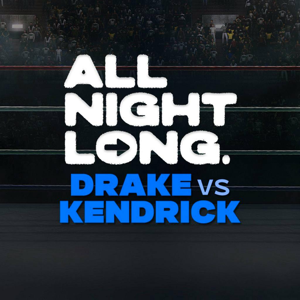 FREE TICKETS - Hiphop & RnB - All Night Long - Drake vs Kendrick | Area ...