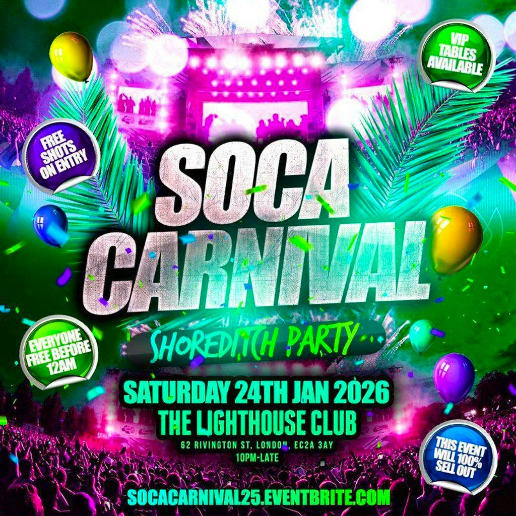 Tickets: Soca Carnival - Shoreditch Party - Everyone Free Before 12AM ...