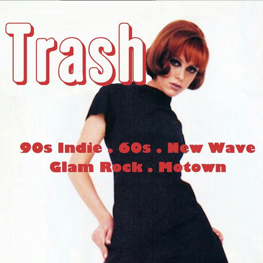 Tickets: Trash: Opening Night Party at The Building Society, Treorchy | The Building Society At ...