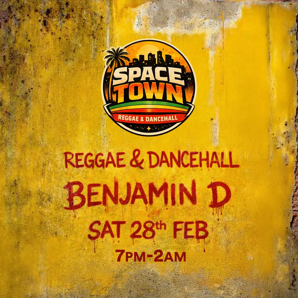 SPACE TOWN - Reggae & Dancehall @ SPACE | Space WLV Wolverhampton Sat ...