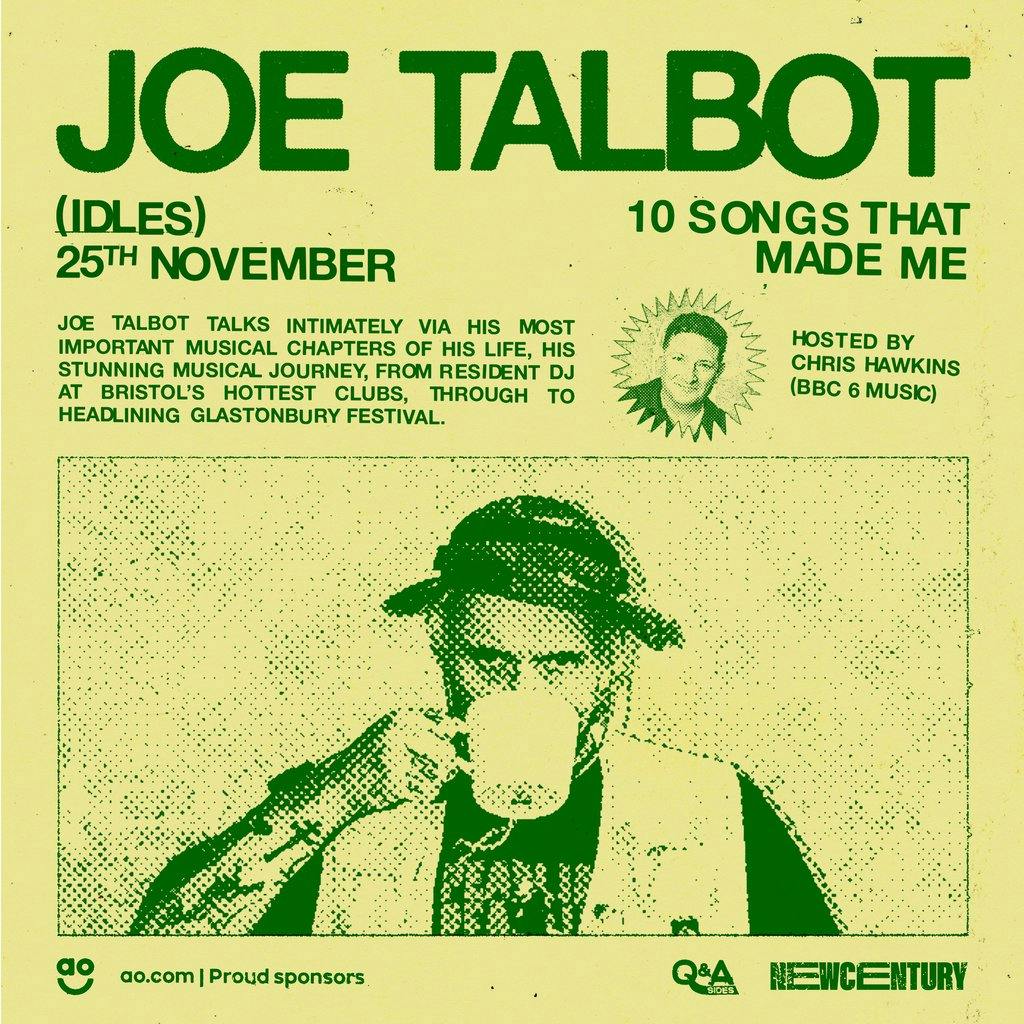 Joe Talbot - 10 Songs That Made Me | New Century Kitchen Manchester Tue ...