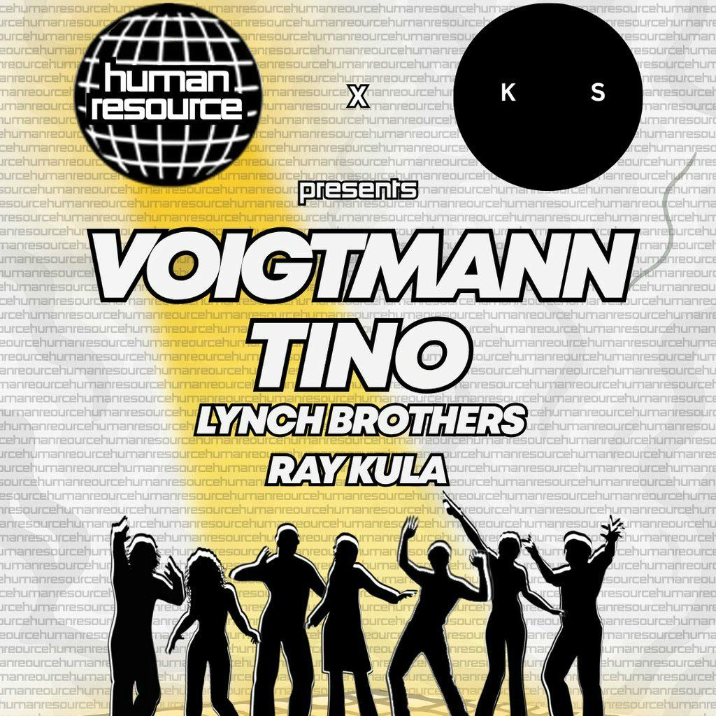 Tickets: Human Resource W/ VOIGTMANN & TINO | 24 Kitchen Street ...
