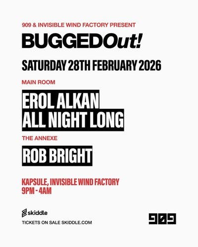 Tickets: Bugged Out! - Liverpool w/ Erol Alkan & Rob Bright | Kapsule ...