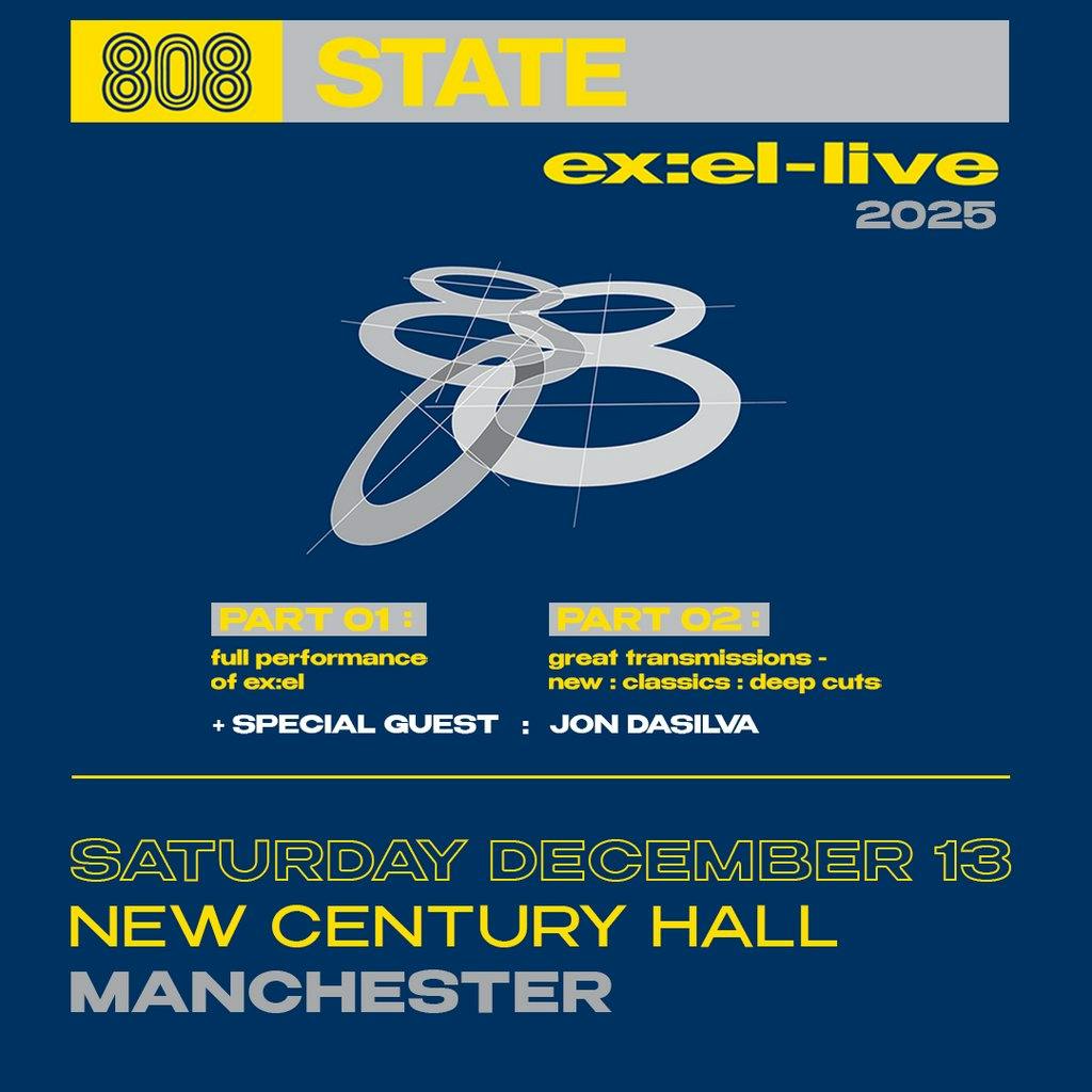 808 State : EX : EL - LIVE | Manchester New Century Hall Manchester Sat ...