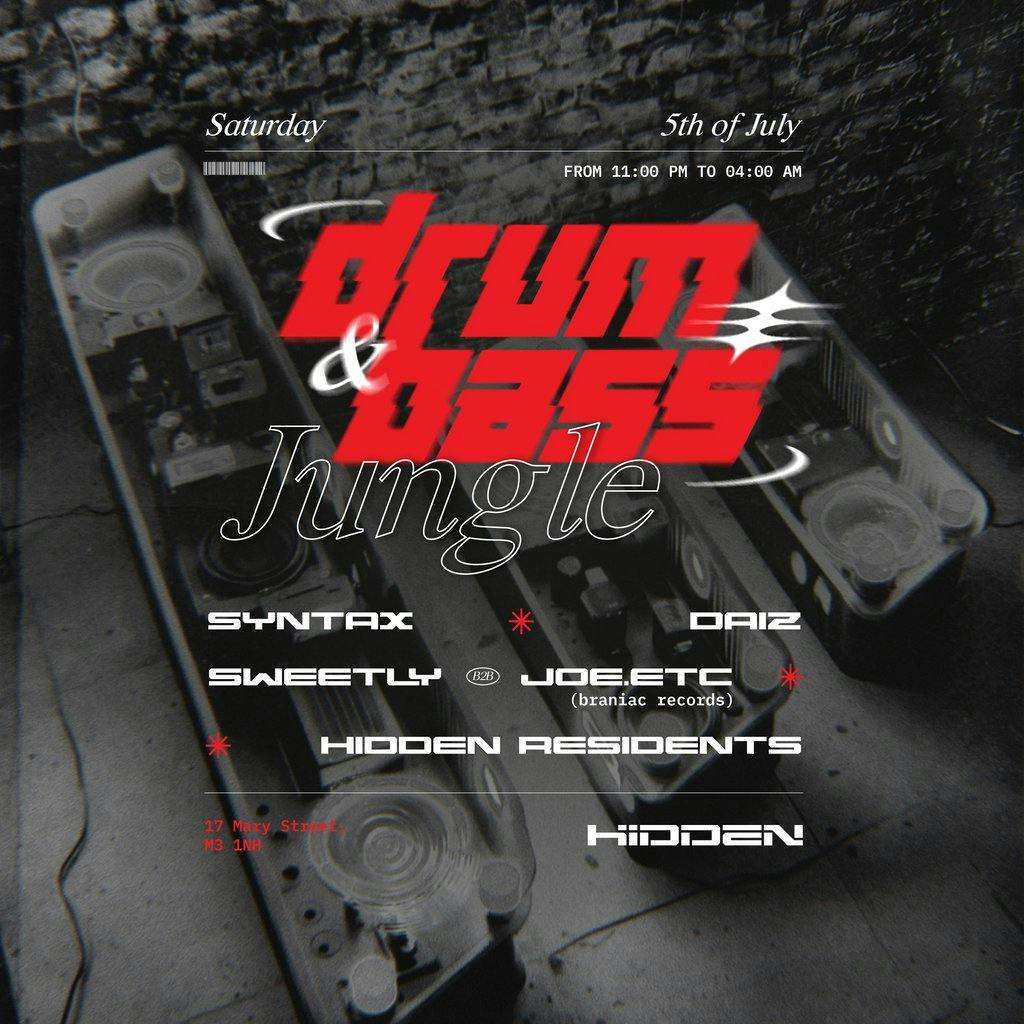 Hidden DnB/Jungle Rave | Hidden Manchester Sat 05 July 2025
