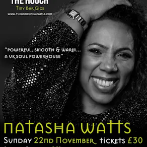 Tickets: Natasha Watts @ The Hooch 8pm show | The Hooch Newcastle Upon ...
