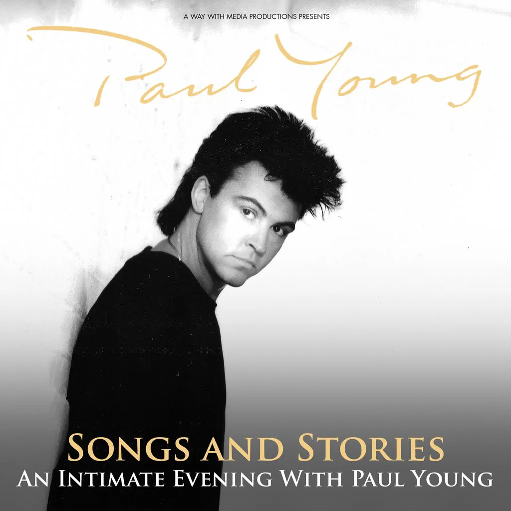 Tickets: Paul Young - Songs and Stories | Old Fire Station Carlisle Sun ...