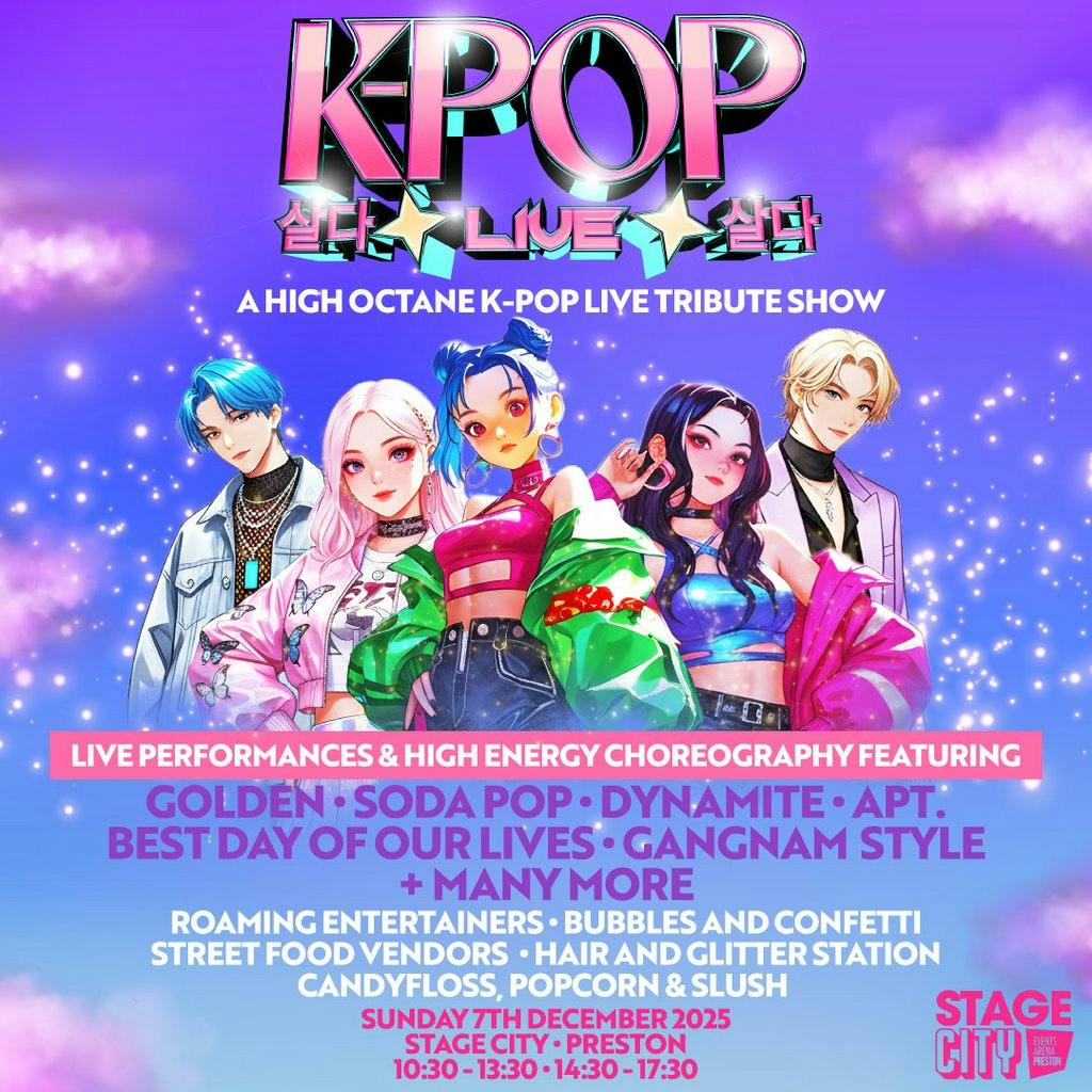 Tickets: K-POP Live | Stage City, Preston | Limited Tickets Left! | Stage City Preston Preston ...