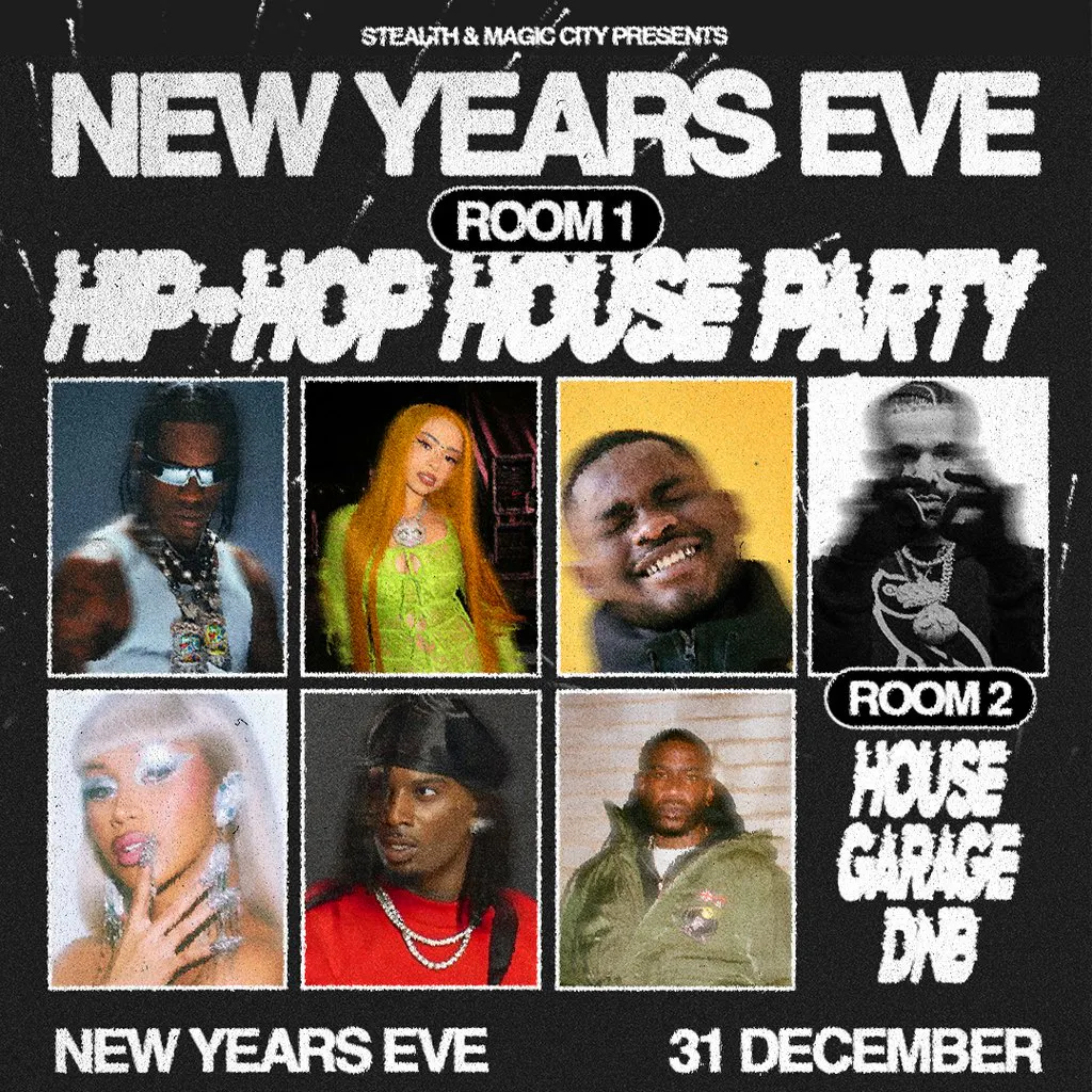NYE: Hip-Hop House Party + House, DNB, Garage & more at Stealth ...