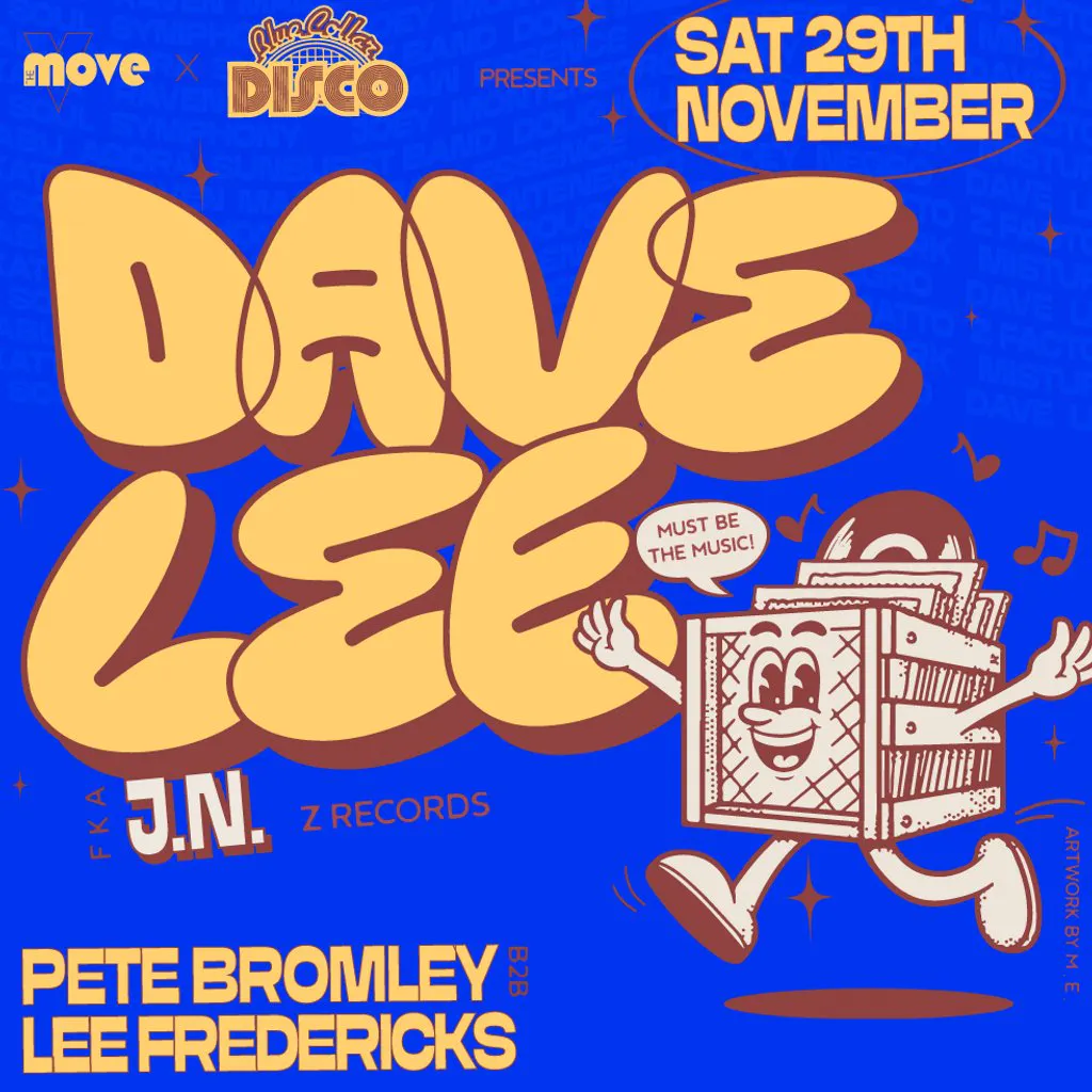 Blue Collar Disco with Special Guest Dave Lee (Joey Negro) | The ...