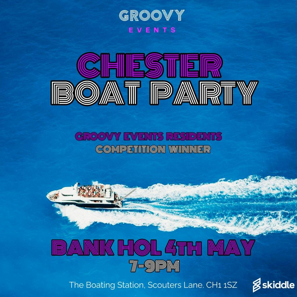 Groovy Events Chester Boat Party | The Groves Chester Sun 04 May 2025