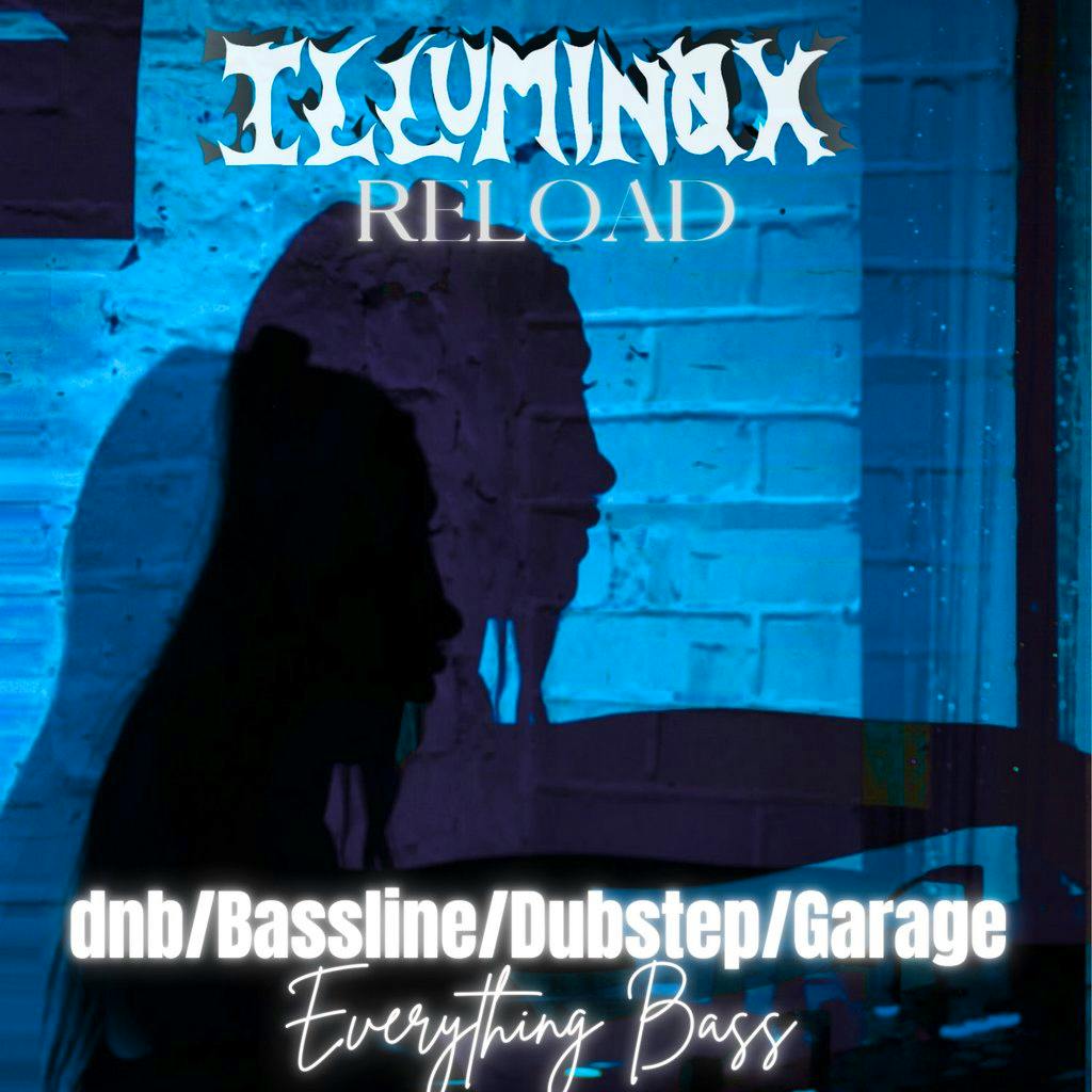 Tickets: IlLUMINØX Reload | The Bag Factory Salford Fri 06 February 2026