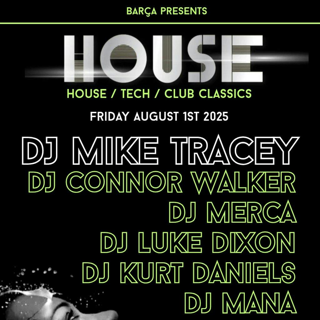 Barca presents HOUSE (The best House, Tech & Club classics) | Barca Bar ...