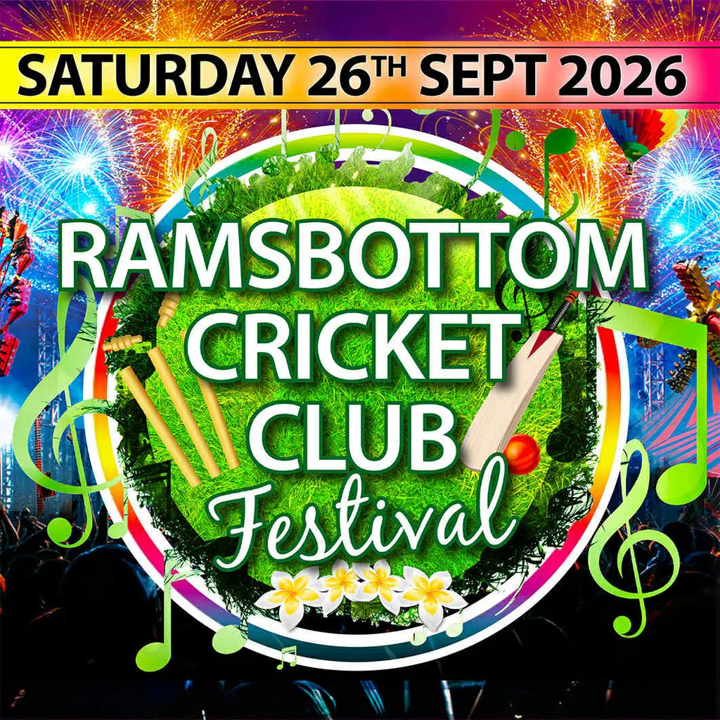 Tickets: Ramsbottom Cricket Club Festival 2026 | Ramsbottom Cricket ...