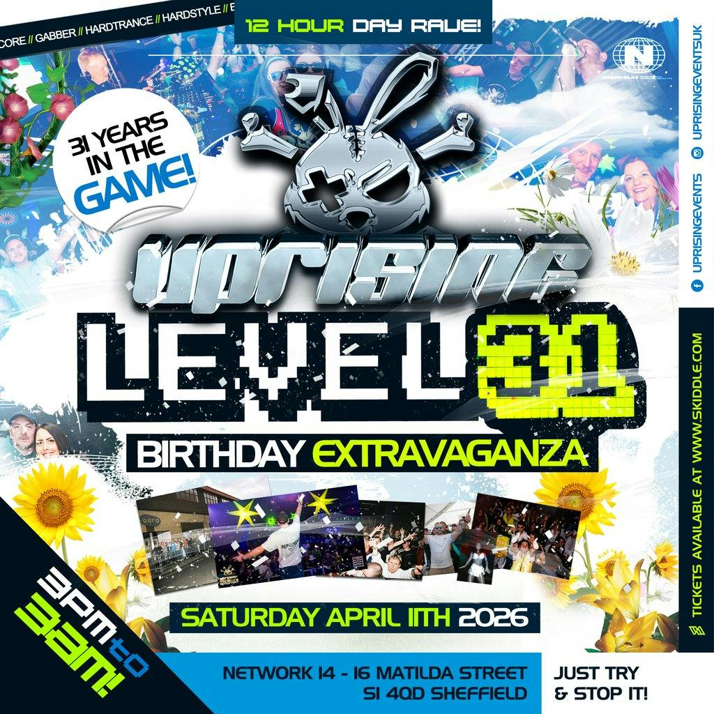 Tickets: Uprising 31st Birthday | Network Sheffield 14 16 Matilda ...