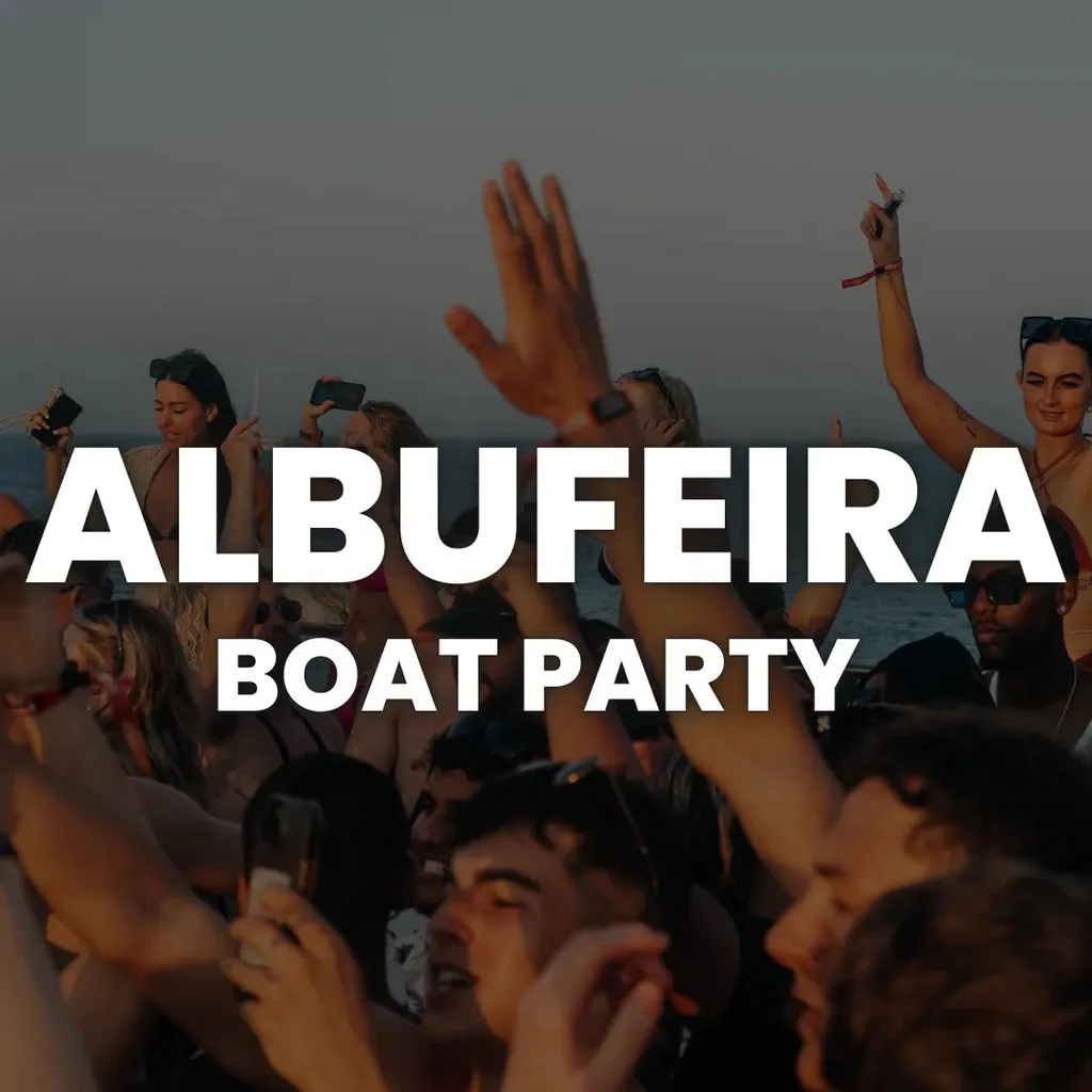 Tickets: Albufeira Boat Party | Albufeira 66 Albufeira Sat 04 July 2026