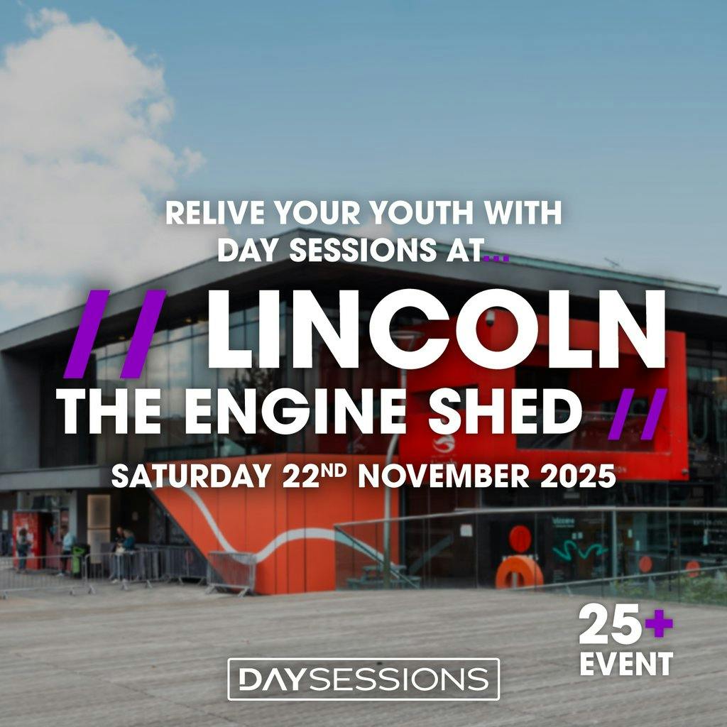 Tickets: DAY SESSIONS - Lincoln | The Engine Shed Lincoln Lincoln Sat ...