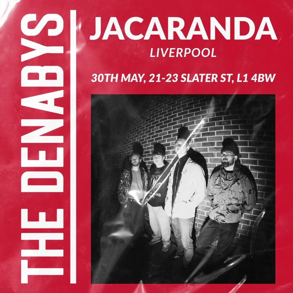 The Denabys | Jacaranda | Liverpool | 30/5/26 | The Jacaranda Club ...
