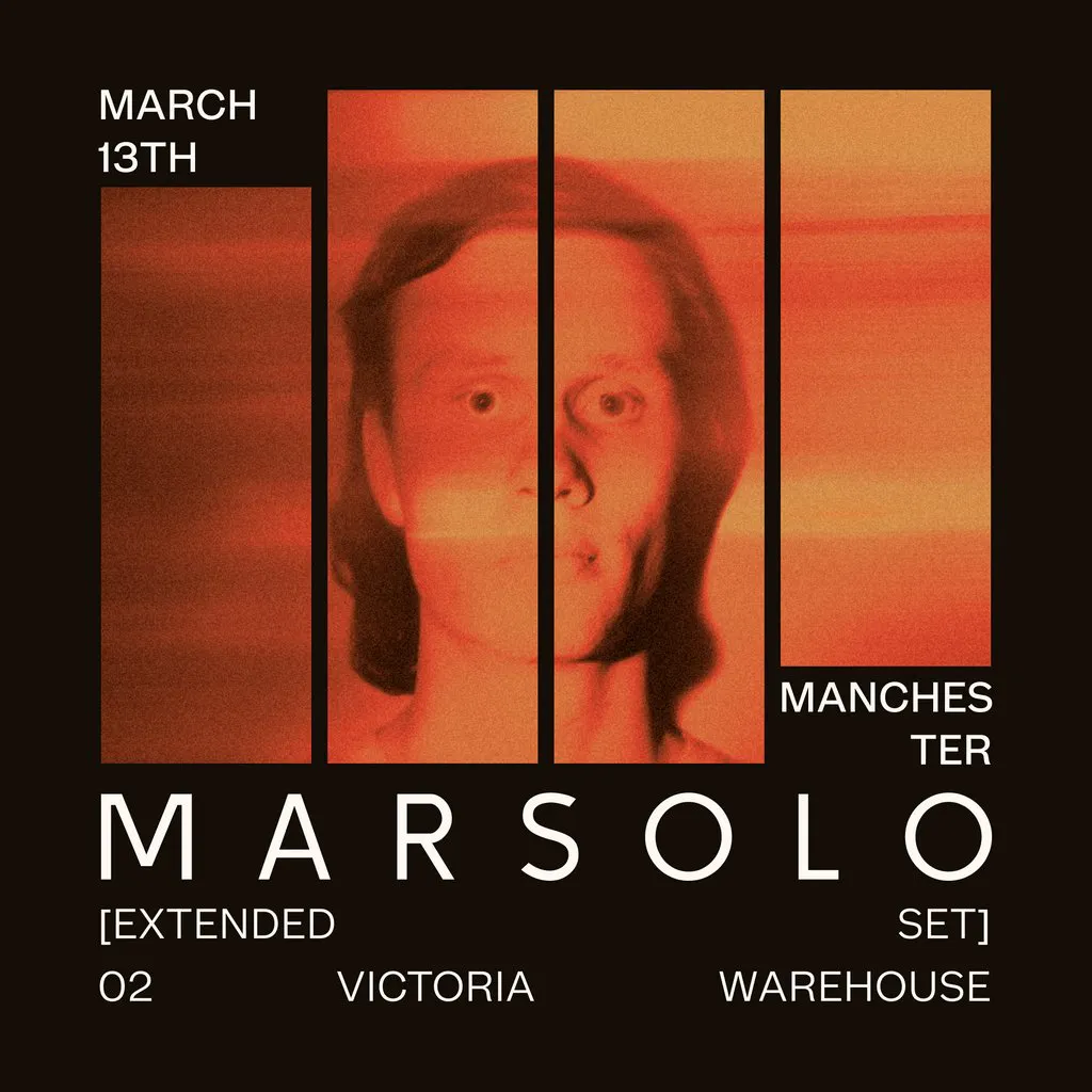 Marsolo - [Extended Set] | O2 Victoria Warehouse Manchester Fri 13 ...