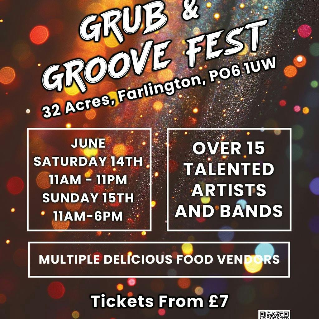 Grub and Groove Fest | 32 Acres Eastern Road, Farlington, Po61uw ...