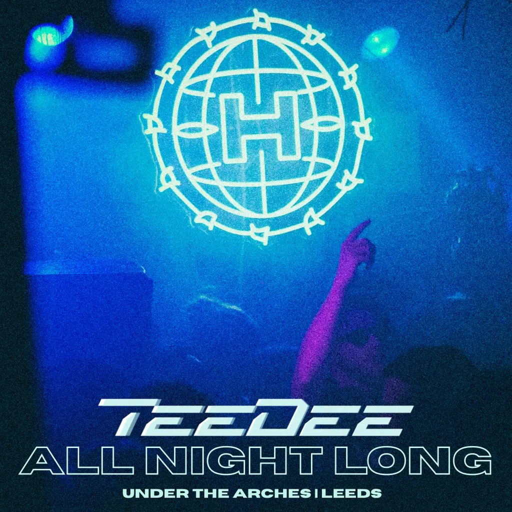 Tickets: TeeDee (All Night Long) | Under The Arches Leeds Sat 07 March 2026