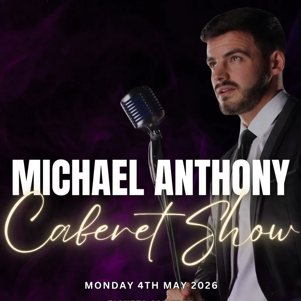 Bank Holiday Cabaret with Liverpool's Own Michael Anthony! | The ...
