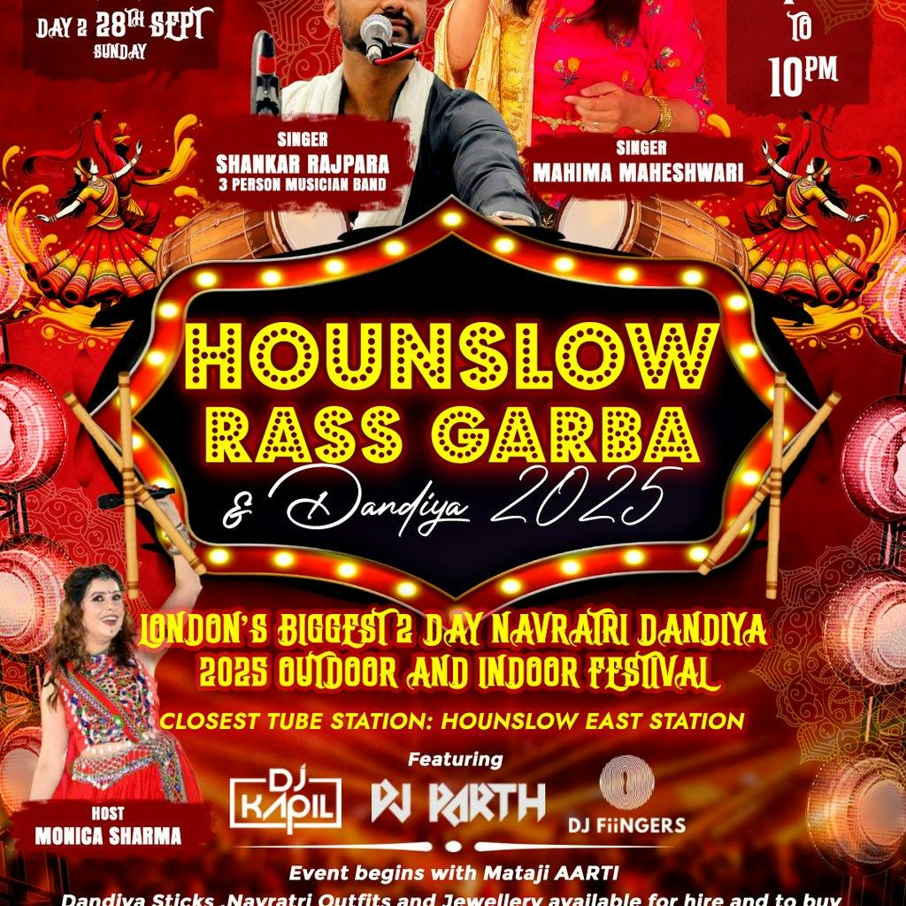 Hounslow Rass Garba & Dandiya 2025 - 2 Day Navratri Festival | Kingsley Academy Hounslow Sat 27 ...