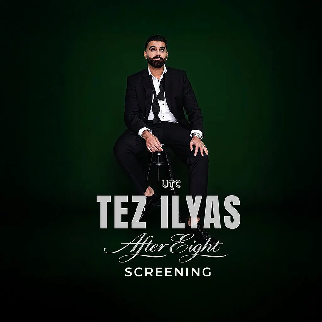 Tez Ilyas: After Eight Stand Up Special : The Screening London ...