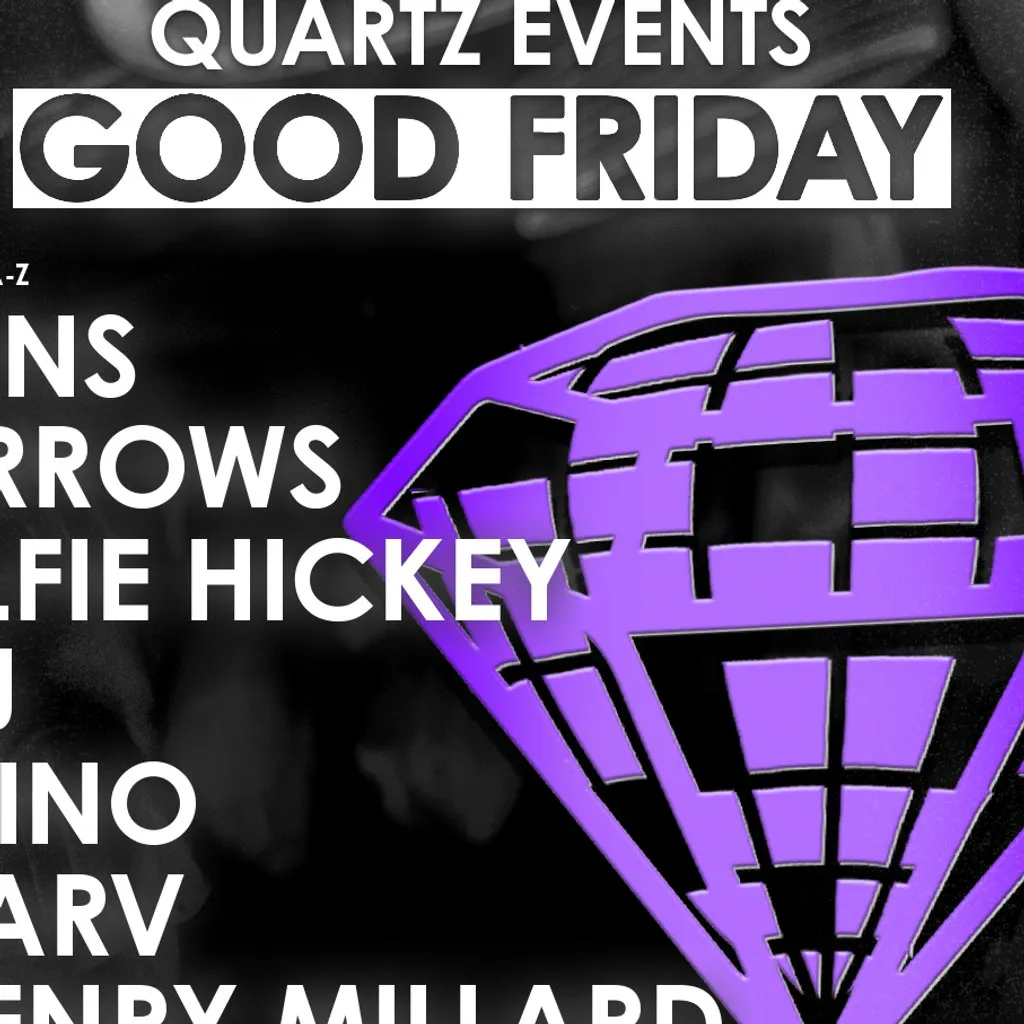 Tickets: Quartz events: Good Friday | Cinnabar Stevenage Stevenage Fri ...