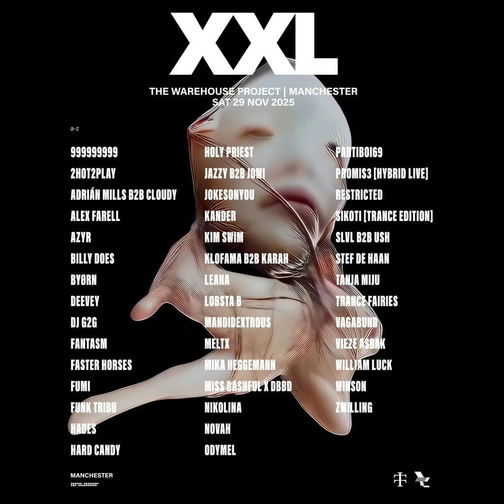 XXL at The Warehouse Project | Depot Mayfield Manchester Sat 29 ...