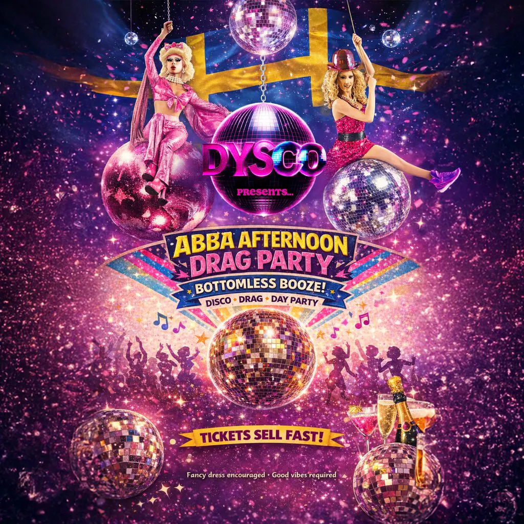 Afternoon ABBA Drag Party & Bottomless Booze @ DysCo, Liverpool | DYSCO ...