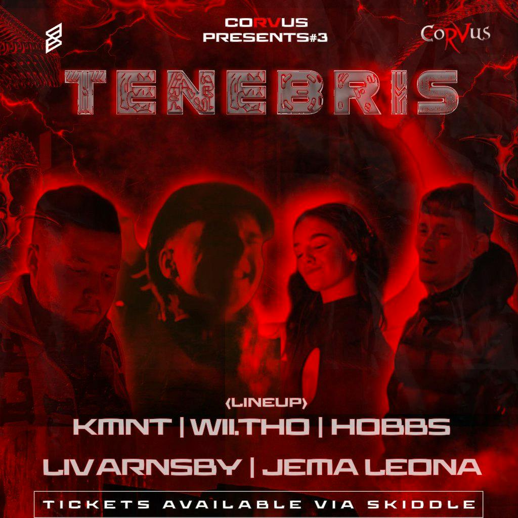 Corvus PRESENTS #3 - TENEBRIS | Bootleg Social Blackpool Sat 26 July 2025