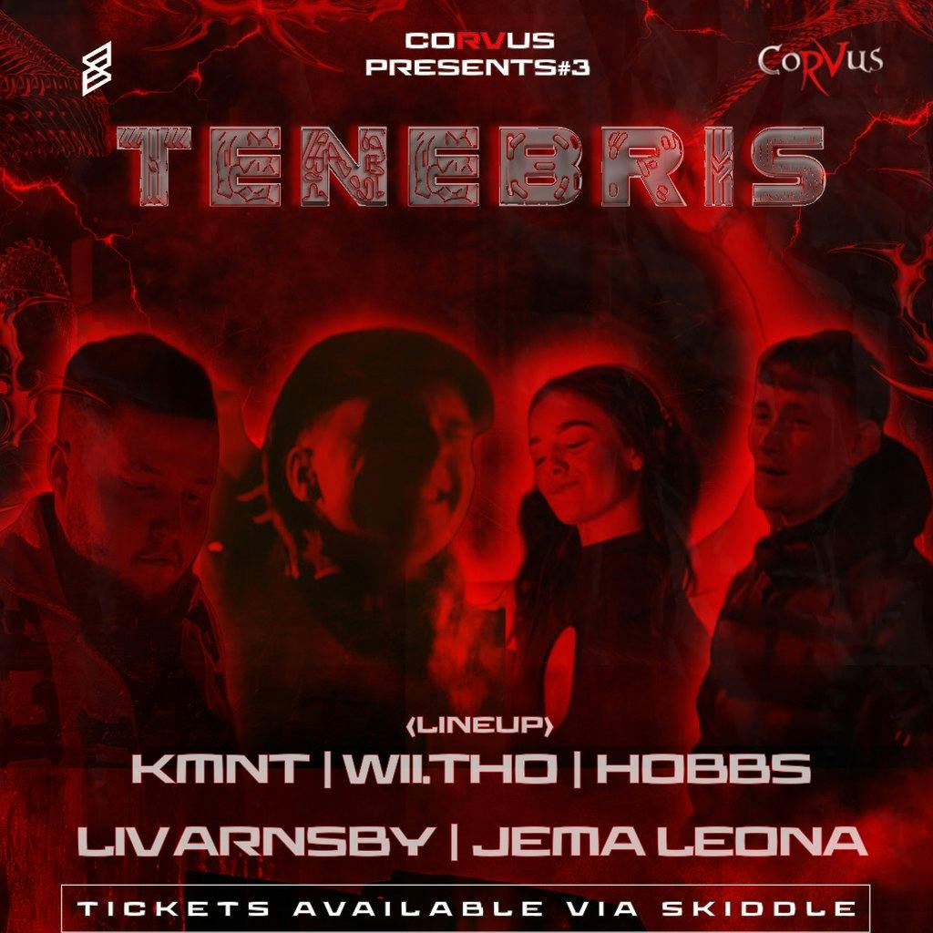 Corvus PRESENTS #3 - TENEBRIS | Bootleg Social Blackpool Sat 26 July 2025