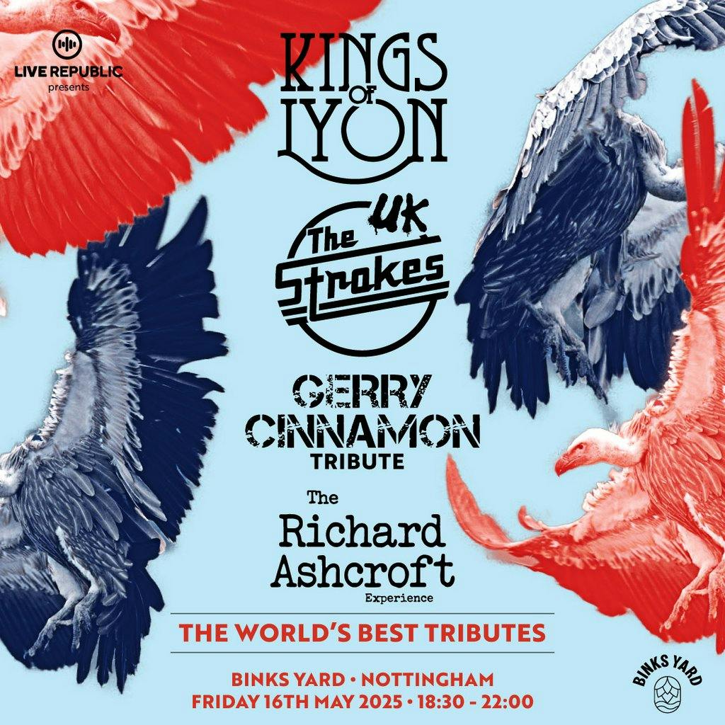 Kings of Lyon, The Strokes & Richard Ashcroft Experience | Binks Yard ...