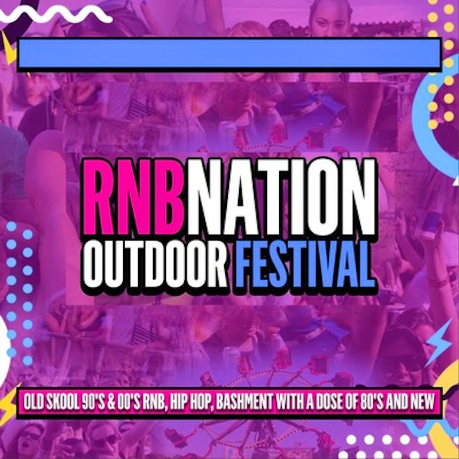 RnB Nation Outdoor Festival London 2026 | Tickets & Line Up | Skiddle