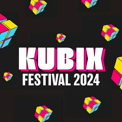 Kubix Festival 2024 | Tickets & Line Up | Skiddle