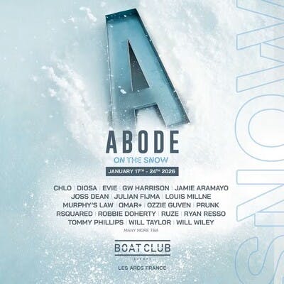ABODE on the Snow 2026 | Tickets & Line Up | Skiddle