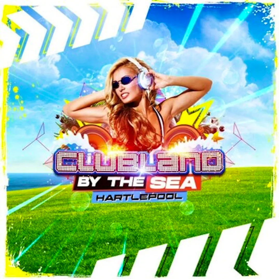 Clubland By The Sea Festival 2025 | Tickets & Line Up | Skiddle